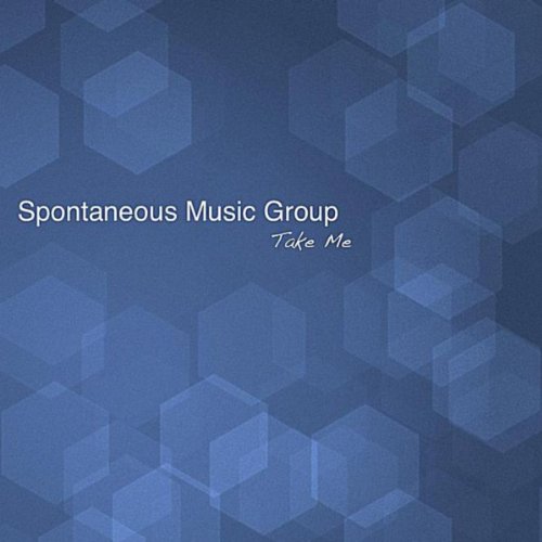 Amazon Music - Spontaneous Music GroupのTake Me - Amazon.co.jp