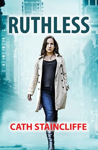 Ruthless: Staincliffe, Cath: 9780750542562: Amazon.com: Books