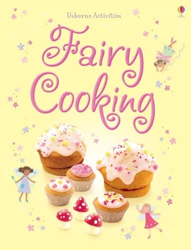 Things to Make and Do: Fairy Cooking: Rebecca Gilpin: 9781409551317 ...