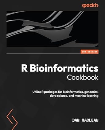 R Bioinformatics Cookbook: Utilize R packages for bioinformatics ...