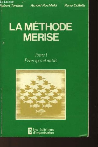 Amazon.in: Buy La methode merise - tome 1 et 2 - en 2 volumes Book ...