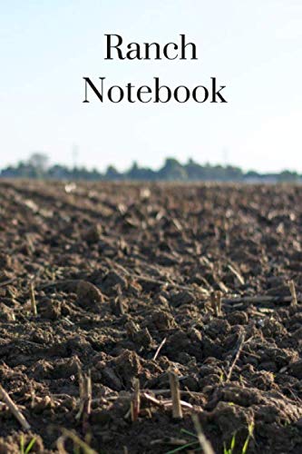 Ranch Notebook: Field Farm Agriculture Composition Book (College Rulled ...