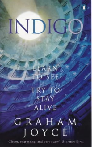 Indigo: Joyce, Graham: 9780140270983: Amazon.com: Books