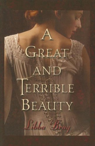 Amazon.com: A Great and Terrible Beauty: 9780786280827: Bray, Libba: Books
