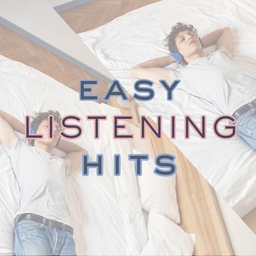 Play Easy Listening Hits by VARIOUS ARTISTS on Amazon Music