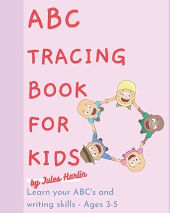 ABC Tracing Book for Kids: Learn Your ABC's and Writing Skills Ages 3-5 ...