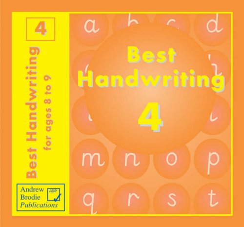 Best Handwriting: Pupil Workbook Bk. 4: Practice Book for Ages 8-9 ...