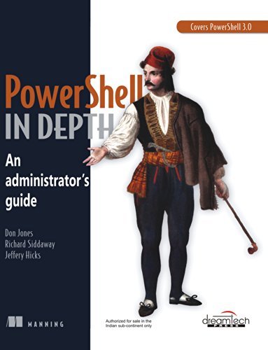 Powershell in Depth: An Administrator's Guide (MANNING): Don Jones: 9789351191537: Amazon.com: Books