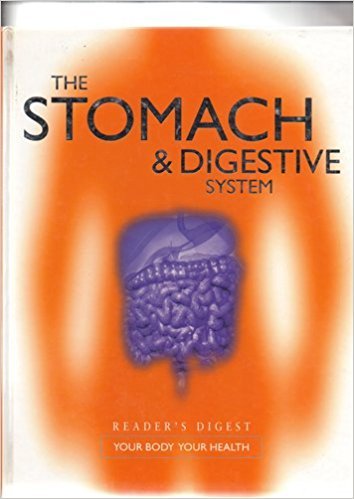 THE STOMACH AND DIGESTIVE SYSTEM: No Author.: 9780276424823: Amazon.com ...