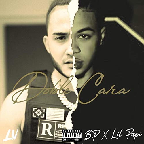 Play DOBLE CARA by EL NN BP feat. Lil Papi on Amazon Music