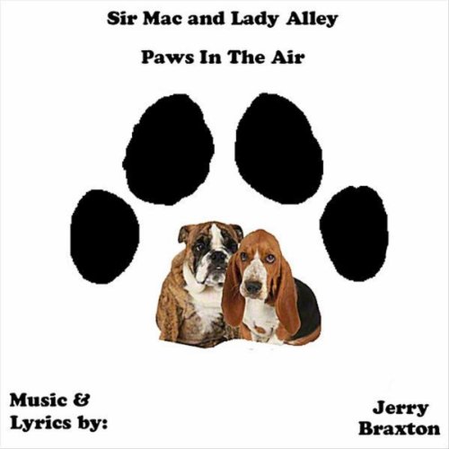 Play Sir Mac and Lady Alley: Paws in the Air by Jerry Braxton on Amazon ...