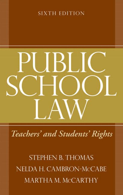 Public School Law: Teachers' and Students' Rights: Thomas, Stephen B ...