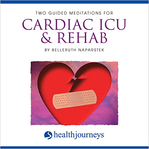 Amazon.com: Two Guided Meditations for Cardiac ICU & Rehab (Audible ...