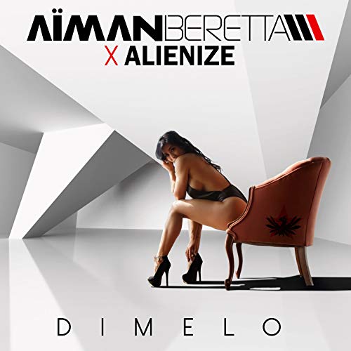 Amazon Music - Aiman Beretta / AlienizeのDimelo - Amazon.co.jp