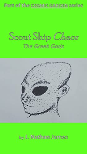 Amazon.com: Scout Ship Chaos: The Greek Gods (Cosmic Garden) eBook ...