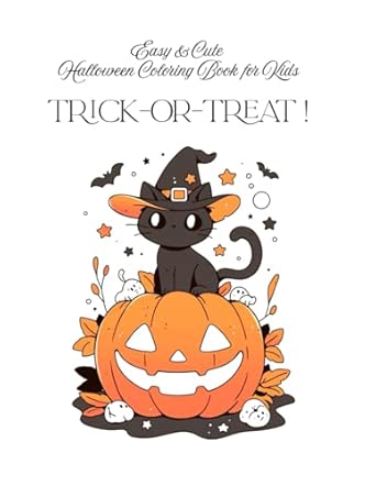 Trick-or-Treat! Easy & Cute Halloween Colouring Book for Kids: Cute ...
