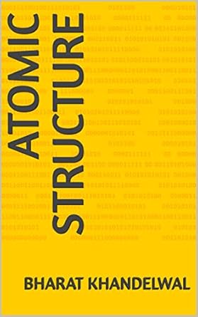 Amazon.com: atomic structure: booklet eBook : SIR, bharat: Kindle Store