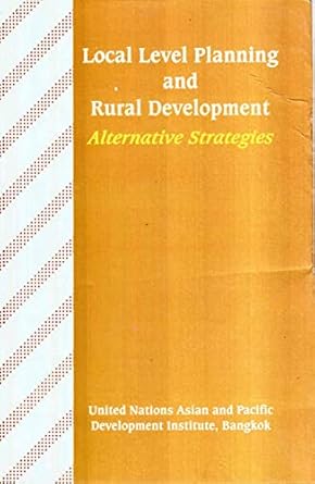 Local Level Planning and Rural Development Alternative Strategies eBook ...