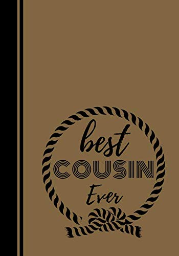 Amazon.com: Best Cousin Ever: Gift Journal for Cousins: 9781792821745 ...