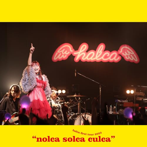 Amazon.co.jp: halca first tour 2023 “nolca solca culca” Live ＠Spotify O-WEST : halca: デジタルミュージック