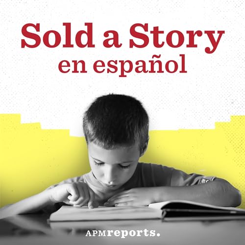 Amazon.co.jp: Sold a Story en español : APM Reports: Audibleオーディオブック