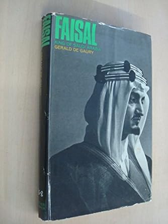 Faisal: King of Saudi Arabia : Amazon.in: Books