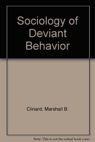 『Sociology of Deviant Behavior』｜感想・レビュー - 読書メーター