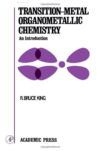 Transition-Metal Organometallic Chemistry: An Introduction: King, R ...