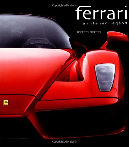 Ferrari: An Italian Legend: Amazon.co.uk: Bonetto, Roberto ...