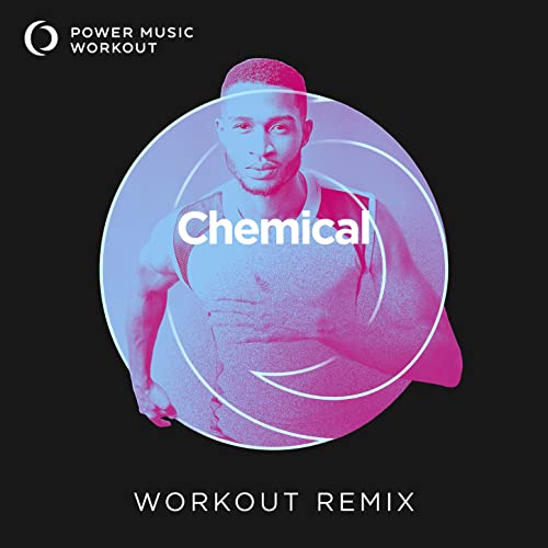 Play Chemical - Single by Power Music Workout on Amazon Music