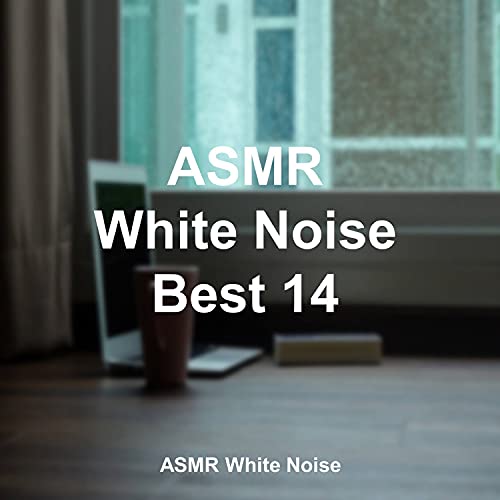 Amazon Music - ASMR White NoiseのASMR 백색소음 자장가 Best 14 (ASMR 자장가, 숙면, 수면 ...