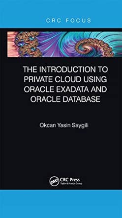 The Introduction to Private Cloud using Oracle Exadata and Oracle ...