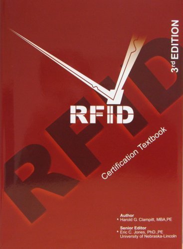 RFID Certification Textbook by Harold G. Clampitt (2007-06-01): Harold ...