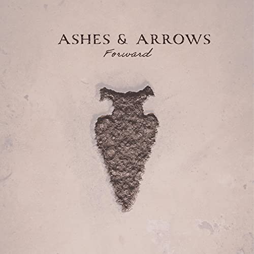 Amazon.com: Forward : Ashes & Arrows: Digital Music