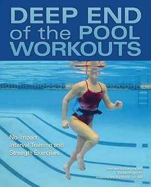 Make the Pool Your Gym: No-Impact Water Workouts for Getting Fit ...