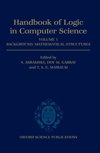 Ebook – Ebook of Logic in Computer Science. Volume 1: Background: Mathematical Structures ...