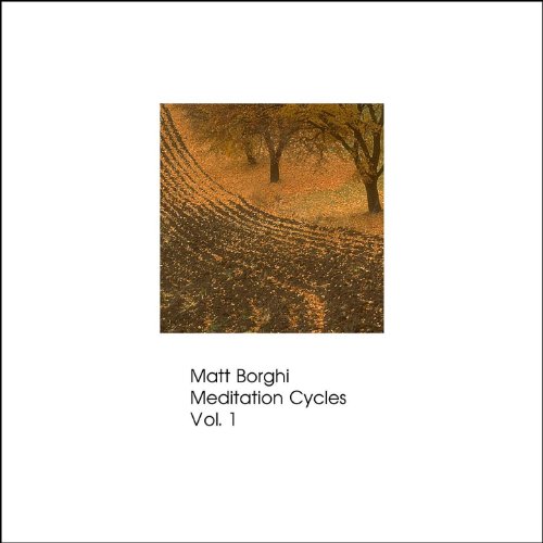 Play Meditation Cycles Vol. I by Matt Borghi on Amazon Music