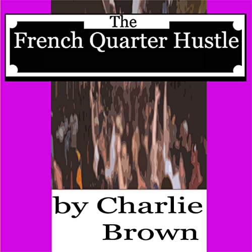 Amazon.com: Crescent City Heat Season One: The French Quarter Hustle ...