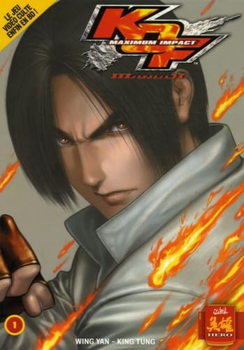 Amazon.com: KoF : maximum impact, Tome 1 : 9782849465585: Wing Yan: Books