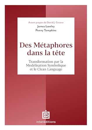 Des métaphores dans la tête: Transformation par la Modélisation ...