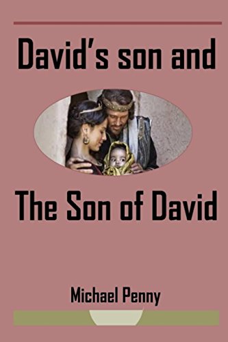 David’s Son and the Son of David: Penny, Michael: 9781783643189: Amazon ...