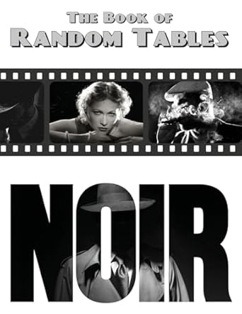 Amazon.com: The Book of Random Tables: Noir: 32 Random Tables for ...
