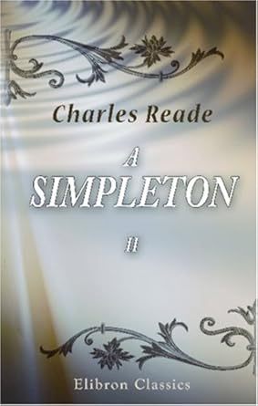 A Simpleton: A story of the day. Volume 2 : Amazon.in: Books