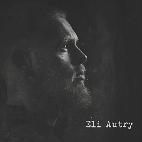 Amazon.com: Eli Autry : Eli Autry: Digital Music