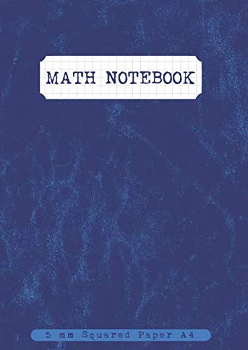 Math Notebook A4 5mm: Graph Paper Maths | Squared Grid | Mathematics ...