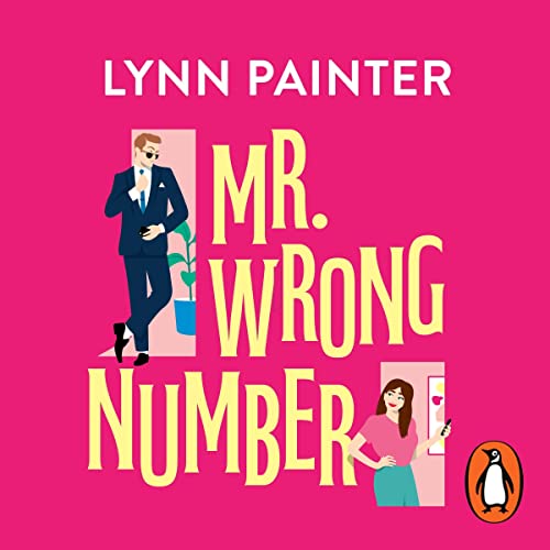 Mr Wrong Number: Tiktok Made Me Buy It! (Audio Download): Lynn Painter ...