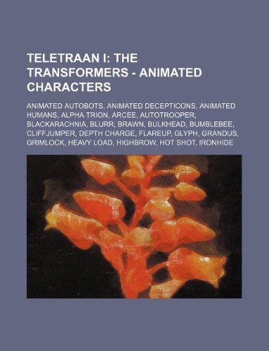 Teletraan I: The Transformers - Animated characters: Animated Autobots ...