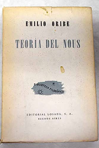 Teoría del Nous.: Emilio Oribe: Amazon.com: Books