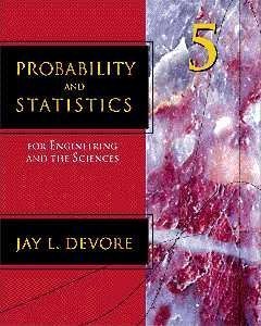Probability and Statistics for Engineering and the Sciences: Pack by Jay L. Devore (2000-01-08 ...