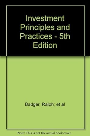 Investment Principles and Practices - 5th Edition: Eastman Badger ...